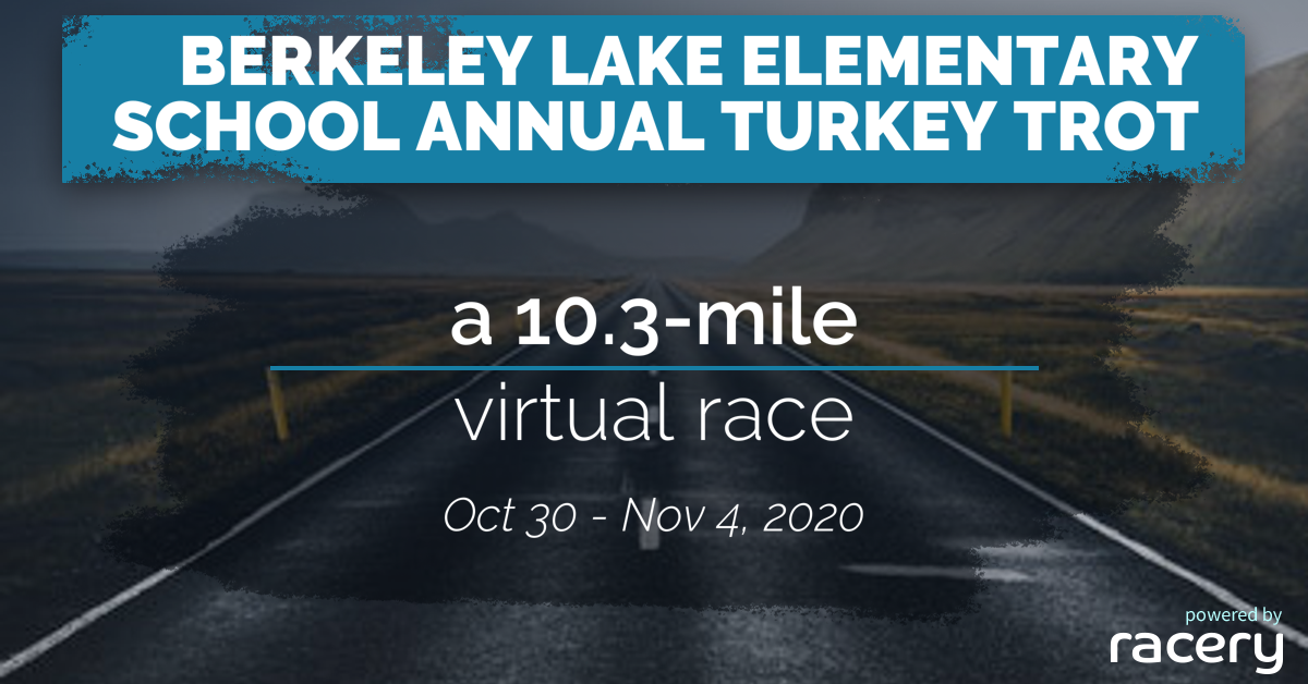 Berkeley Lake Elementary School Annual Turkey Trot powered by Racery